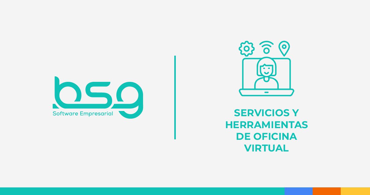 Servicios y Herramientas de Oficina Virtual | Kit Digital | BSG Spain